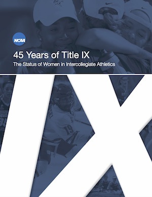 Report Documents the Progress of Women in College Sports Under Title IX ...