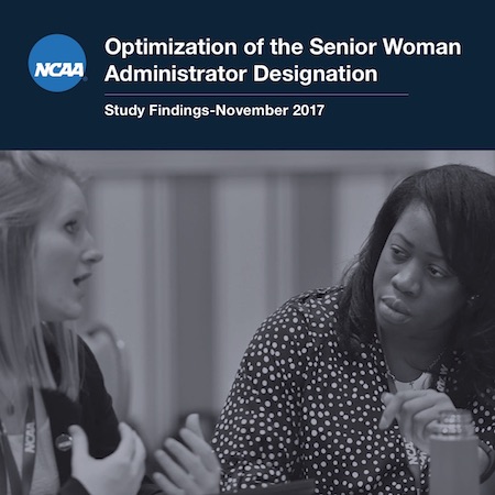 New NCAA Report on the Role of Senior Woman Administrators in Athletic ...
